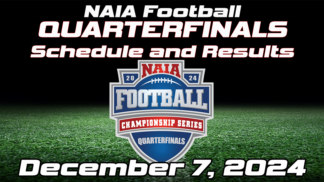 NAIA Football Quarterfinal Round Schedule and Results - Victory Sports ...